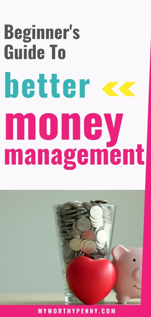 Best Tips On Money Management (You Should Not Ignore) - My Worthy Penny