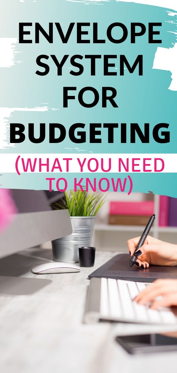 Cash Envelope System For Budgeting (How It Will Improve Your Budget ...