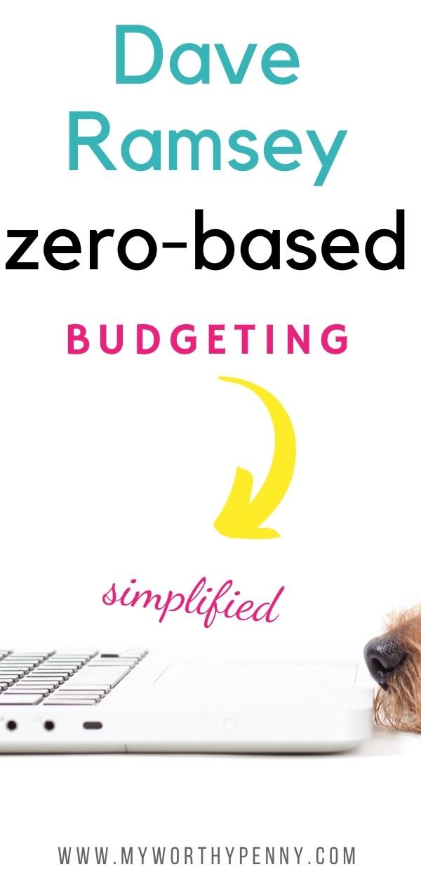 Simplifying Dave Ramsey Zero Based Budget (So You Can Quickly Master ...