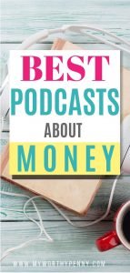 Best Podcasts About Money For Beginners - My Worthy Penny