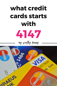 What Credit Card Starts With 4147? - My Worthy Penny