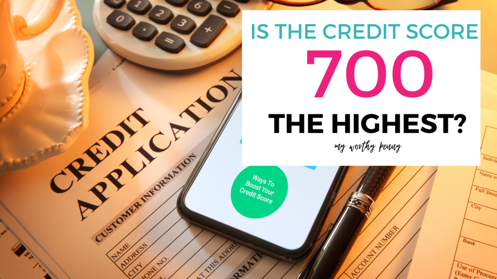 Is 700 The Highest Number? What You Need To Know About Credit Scores ...